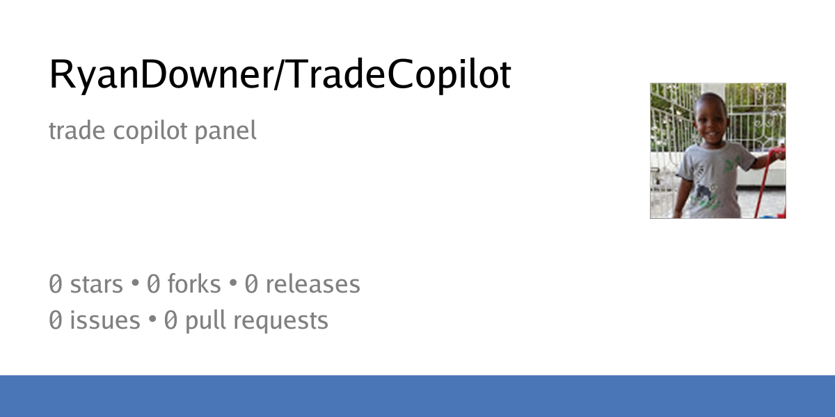 TradeCopilot / README.md at main - Ryan Evjohn Downer - MQL5 Algo Forge