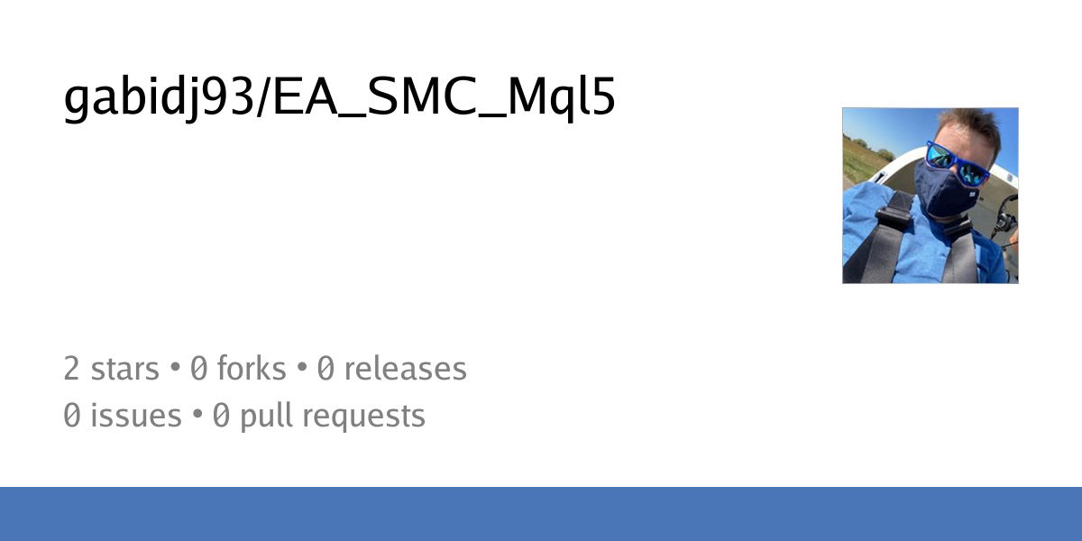 EA_SMC_Mql5 / README.md at main - Remus Gabriel Suciu - MQL5 Algo Forge