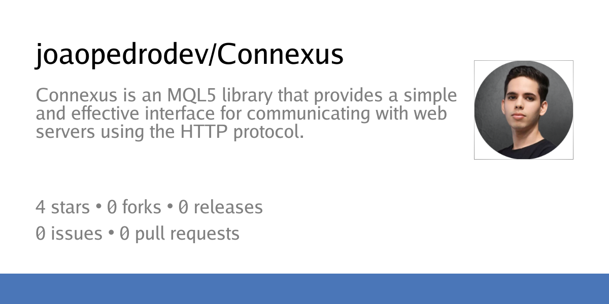 Connexus / README.md at main - joaopedrodev - MQL5 Algo Forge