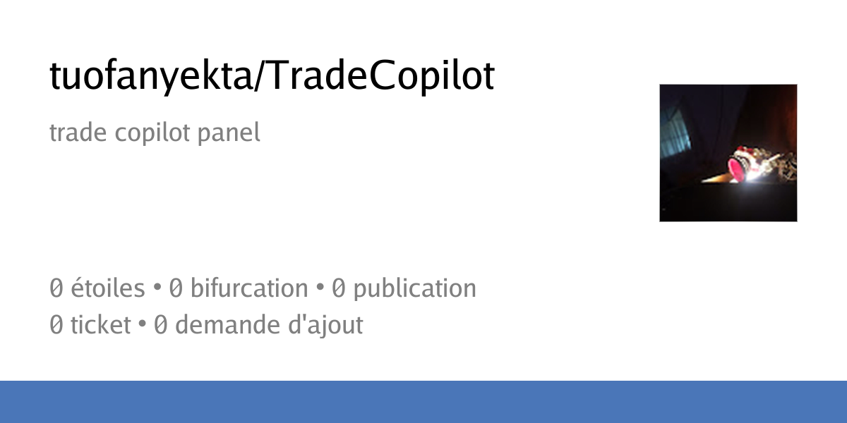 TradeCopilot / README.md at main - tuofan yekta - MQL5 Algo Forge